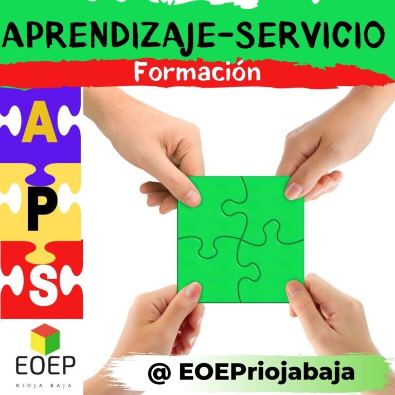 Aprendizaje Servicio, ApS. - Equipo de Orientación Educativa y Psicopedagógica de La Rioja Baja